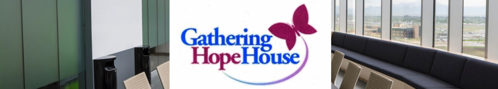 Gathering Hope House